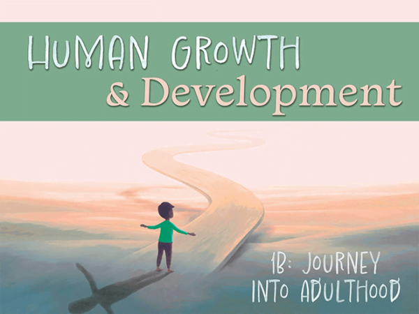 Human Growth and Development 1b: Journey Into Adulthood - eLearning Academy